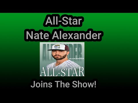 All-Star Closer Nate Alexander *Podcast* – RailCats Talk