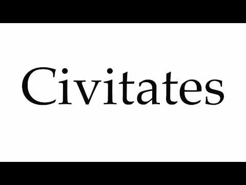 How to Pronounce Civitates