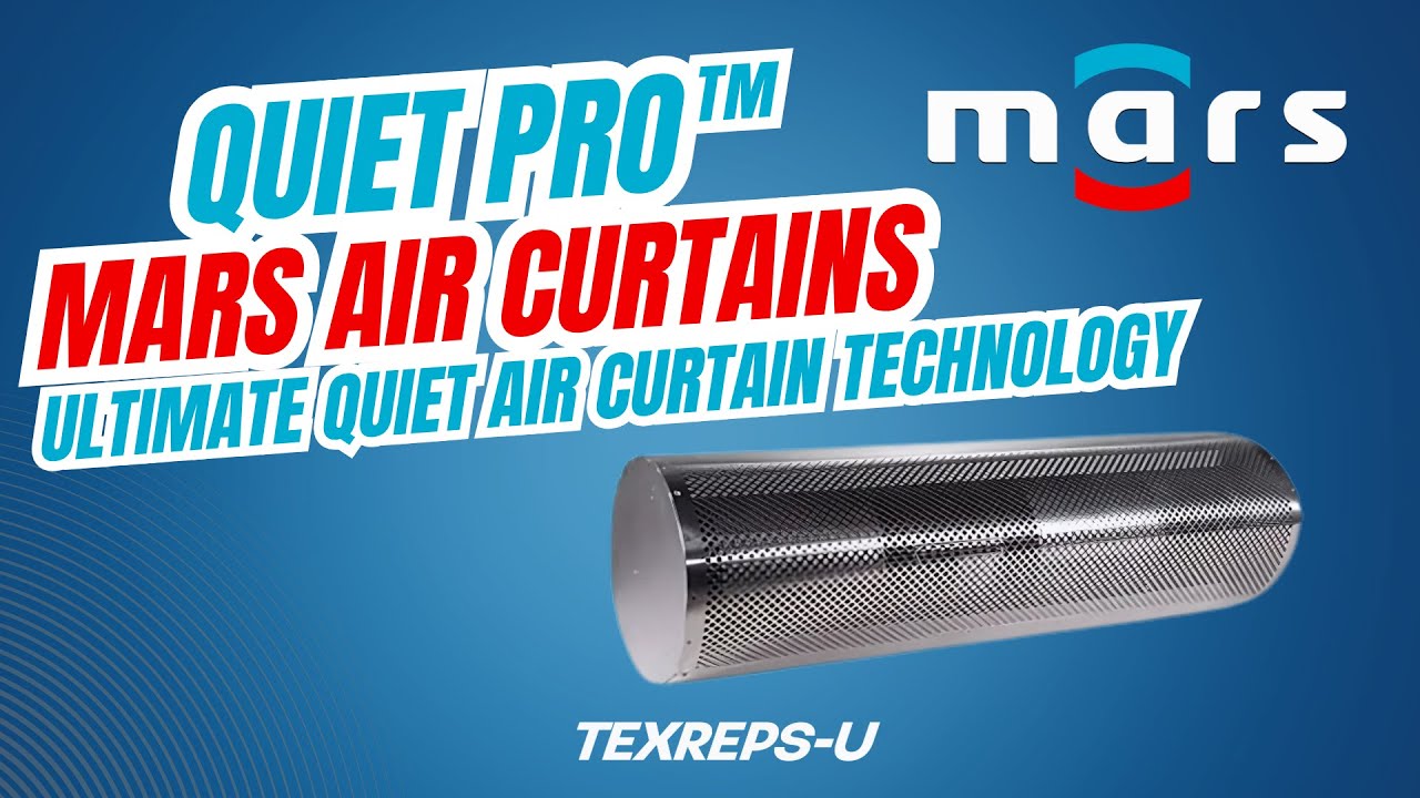 Mars Air Curtains QuietPro | The Quietest Commercial Air Curtain Ever