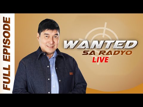 WANTED SA RADYO FULL EPISODE | OCTOBER 29, 2024