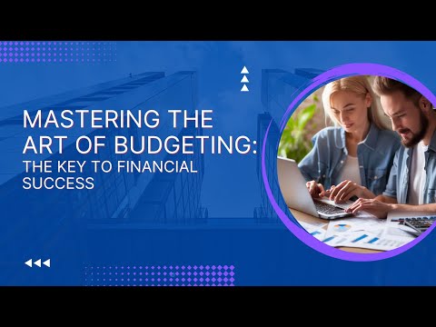 Mastering the Art of Budgeting