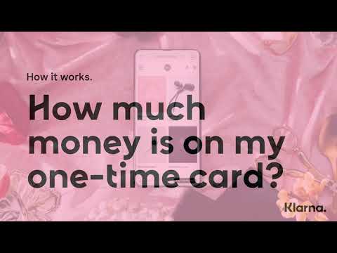 Klarna App | Australia | How much money is on my one-time card?