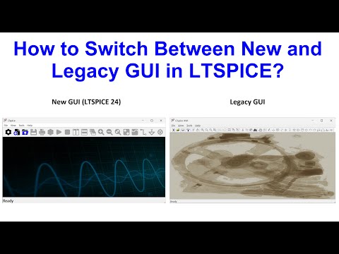 How to Switch Between New and Legacy GUI in LTSPICE