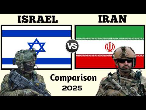 Israel vs Iran Military Power Comparison 2025 | Iran vs Israel Military Power 2025 | Israel vs Iran