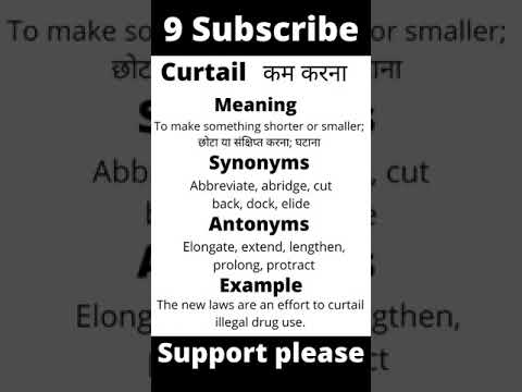 Curtail || English word || Meaning synonyms and antonyms