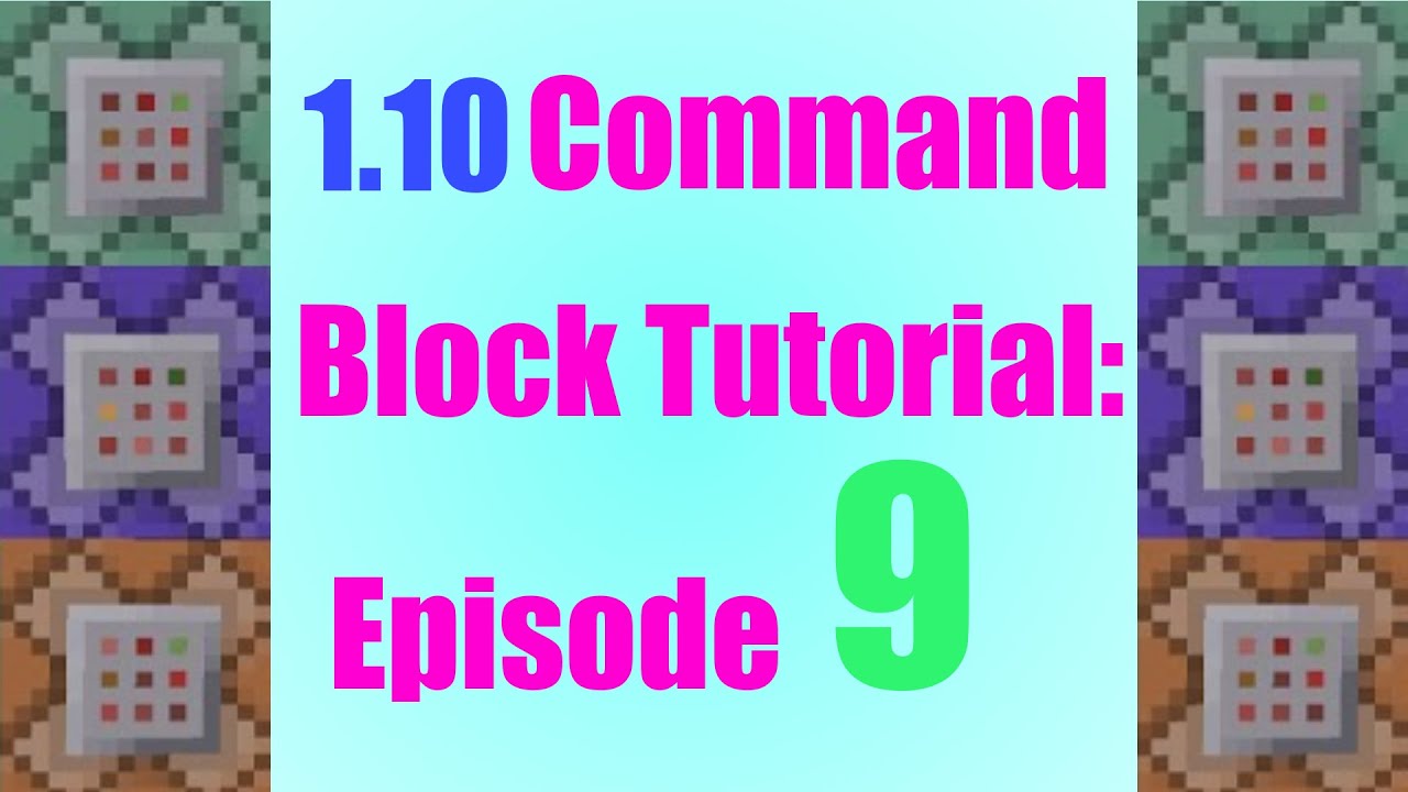 Replaceitem, XP, and WorldBorder! - 1.10 Beginner Command Block Tutorial Episode 9