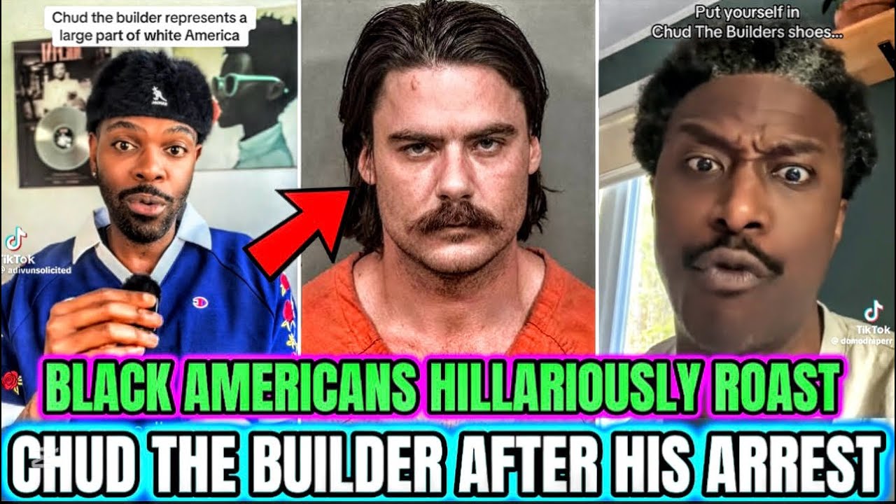 BLACK Americans CLAP BACK with HILARIOUS ROAST After Chud The Builder’s Arrest