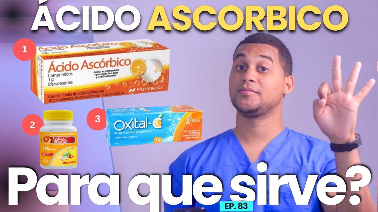 ASCORBIC ACID WHAT IT IS AND WHAT IT IS USED FOR | 3 THINGS