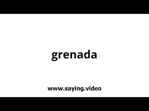 How to say grenada in English