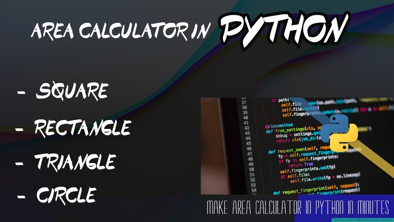 How to Make Area Calculator in Python | Python Tutorial | Area Calculator