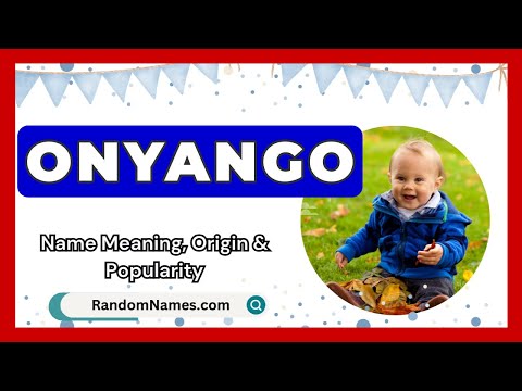 Onyango - Baby Boy Name Meaning, Origin & Popularity - RandomNames.com