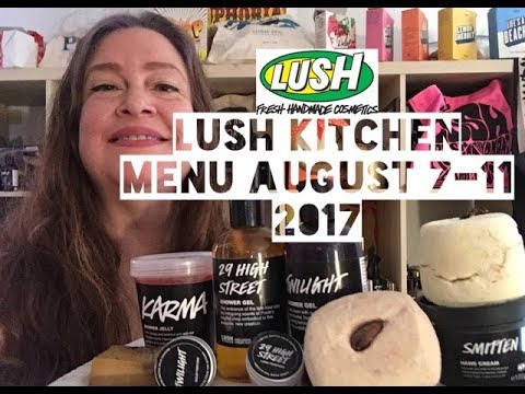 Lush Kitchen Menu August 7-11 | Lush Archive & Encyclopedia