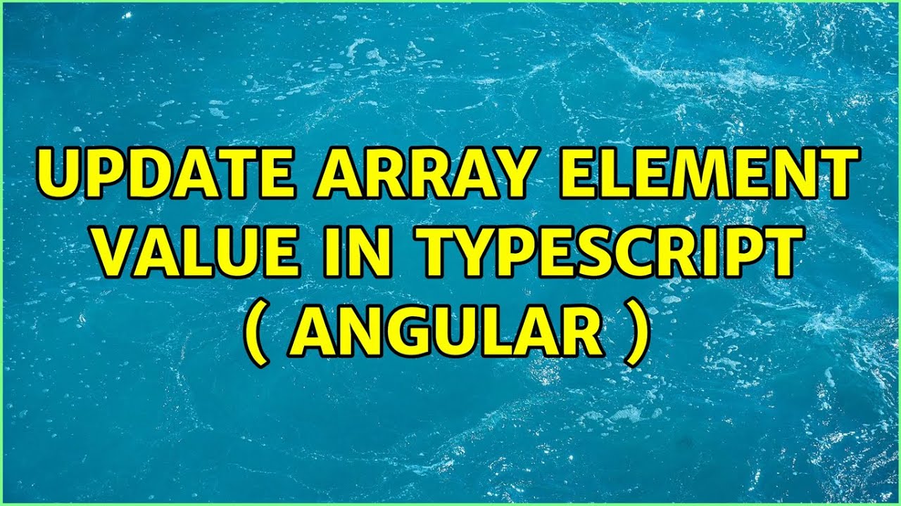 Update array element value in typescript ( Angular )