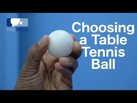 Choosing a Table Tennis Ball | PingSkills