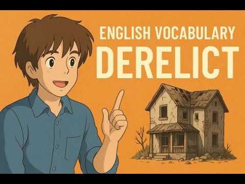 Word of the day | Derelict | ramshackle | Run-down #wordoftheday #words #wordsmeaning