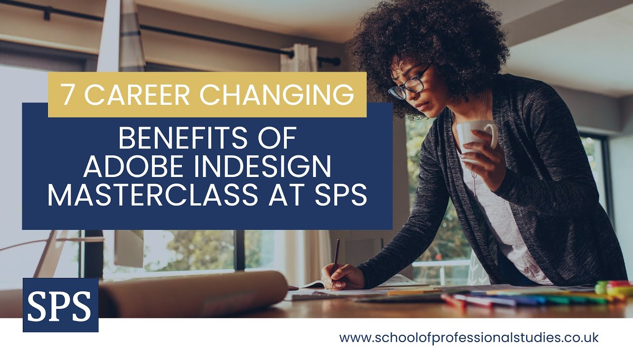 Learn Adobe InDesign Masterclass  at SPS