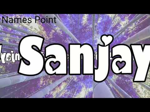 Sanjay Name Meaning In Hindi | Sanjay Naam Ka Matlab Kya Hota Hai | Sanjay Naam Ka Arth Kya Hota Hai