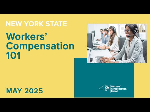 Workers' Comp 101 - May 6, 2025