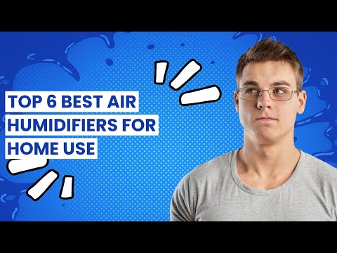 【AIR HUMIDIFIER】Top 6 Best Air Humidifiers for Home Use ✅