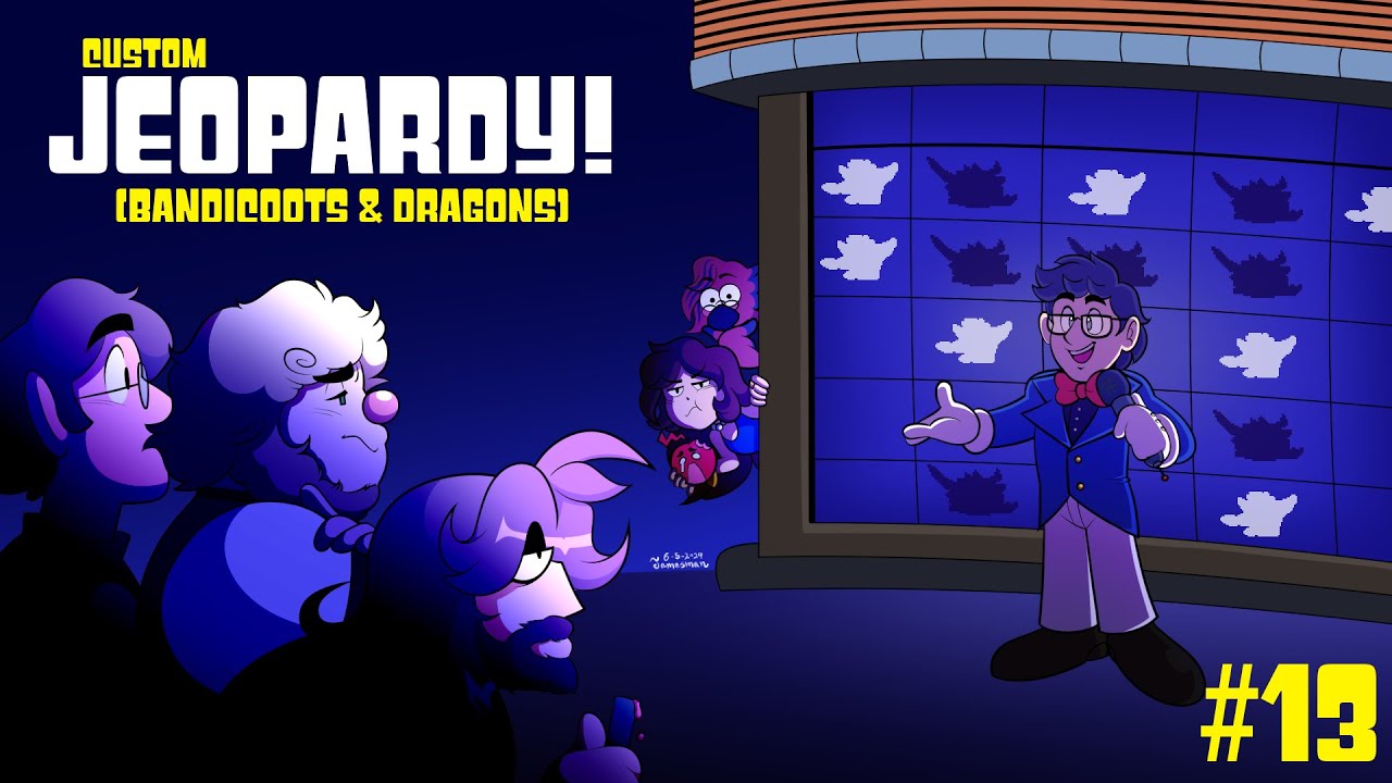 Custom Jeopardy! Game #13 | Bandicoots & Dragons