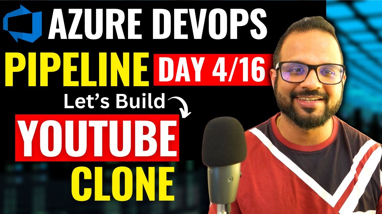 Build and Deploy a YouTube Clone Using Azure DevOps Pipelines | Full CI/CD Project Tutorial