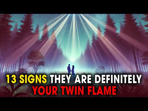 13 Signs They Are DEFINITELY Your Twin Flame: Comprehensive Checklist | Spiritual Universe