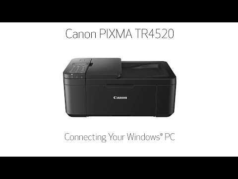 Canon PIXMA TR4520 - Connecting Your Windows PC