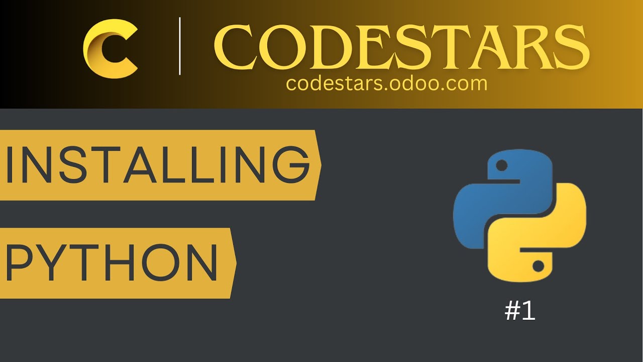 Ep.1 | Installing Python | Python Basics | Programming with Aditya | CodeStars