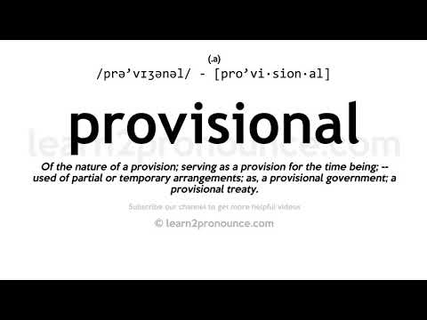 Pronunciation of Provisional | Definition of Provisional