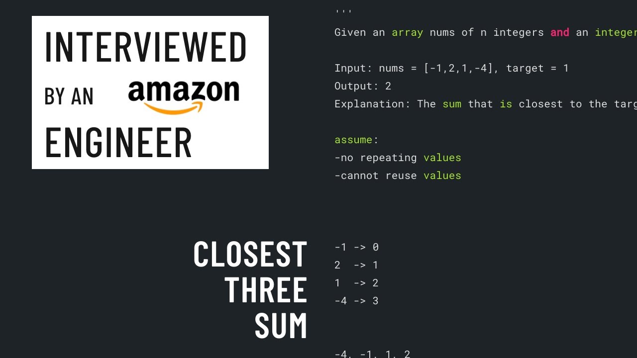 Python interview with an Amazon engineer: Closest three sum