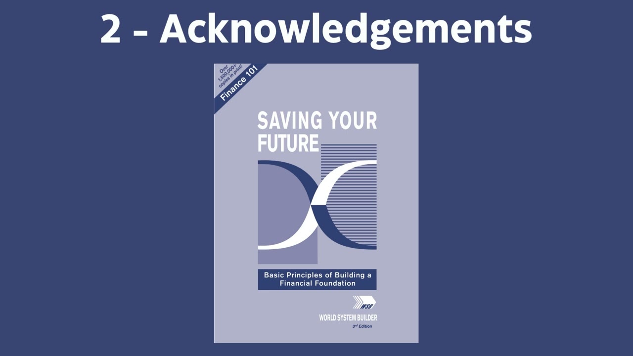 Saving Your Future 3rd Edition (Audiobook) - 2 Acknowledgements