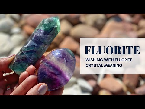 Fluorite Crystal Meaning: Wish BIG