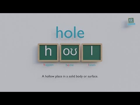 How to pronounce hole ?