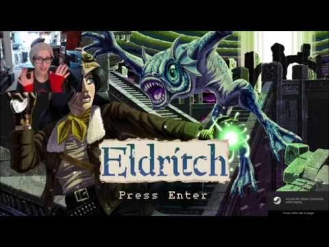 Steam Community :: Video :: Eldritch #1 | Eldritch gameplay