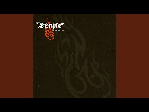 Revisitando álbuns obscuros: Disciple - Back Again