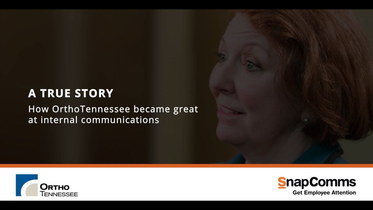 SnapComms OrthoTennessee Internal Communications Case Study