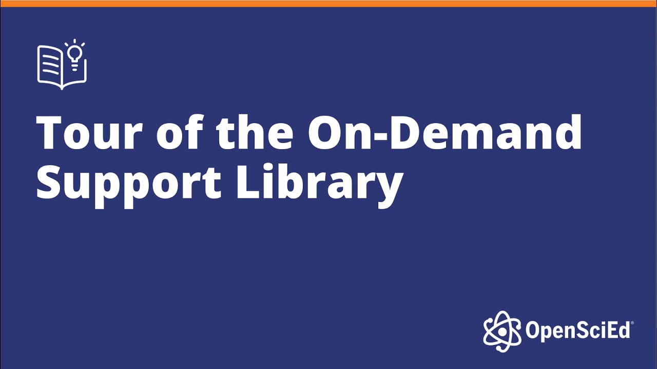 Your New Teaching Sidekick: A Tour of OpenSciEd’s On-Demand Support Library