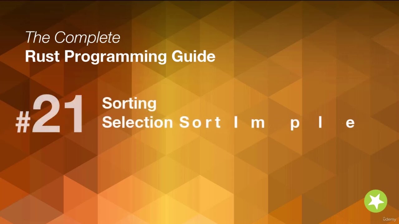 Selection Sort Algorithm in Rust Programming | Step-by-Step Implementation & Code Explanation