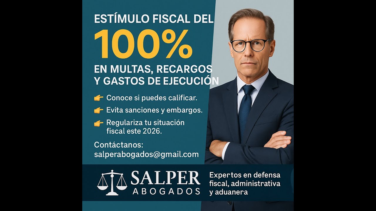 #EstímuloFiscal2026 #SAT: ¡Elimina 100% de multas, recargos y gastos de ejecución!
