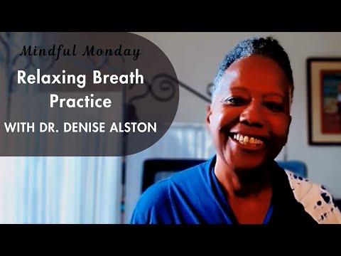 Mindful Monday: Relaxing Breath Practice