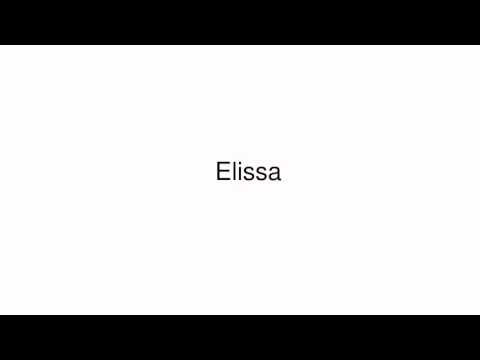 How to pronounce Elissa