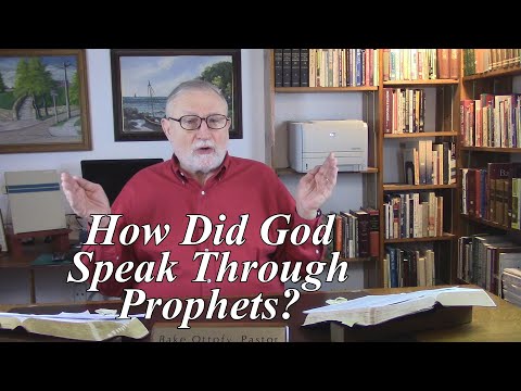 How Did God Speak Through Prophets? Hebrews 1:1. (#261)