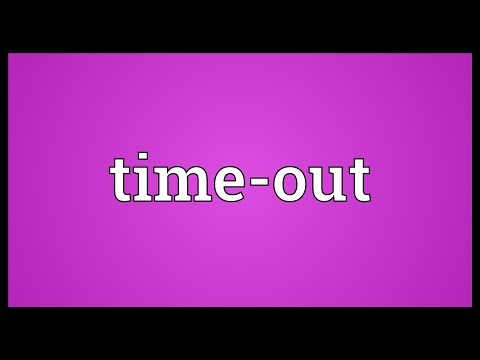 Time-out Meaning