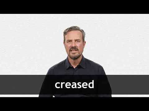 CREASED definition and meaning | Collins English Dictionary
