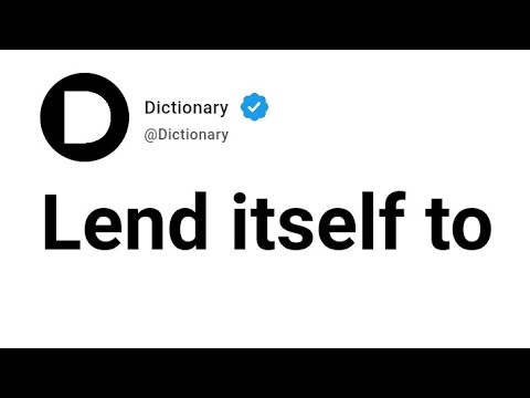 Lend itself to Meaning In English