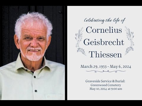 Cornelius Thiessen | Live Burial | May 10 2024