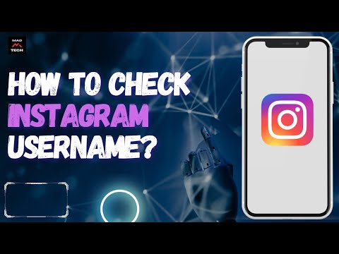 How to Check Instagram Username?