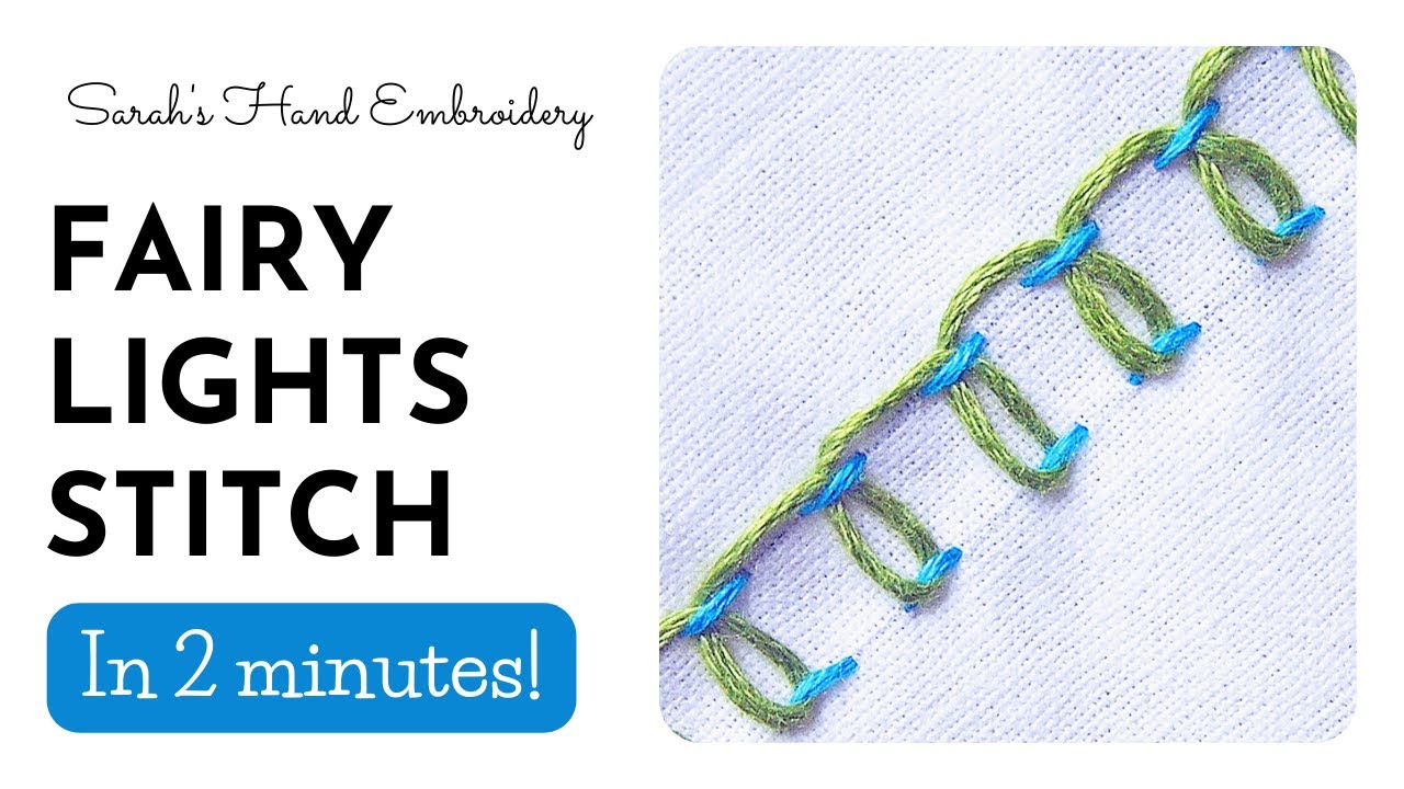 Video Library of Hand Embroidery Stitches - Sarah's Hand Embroidery