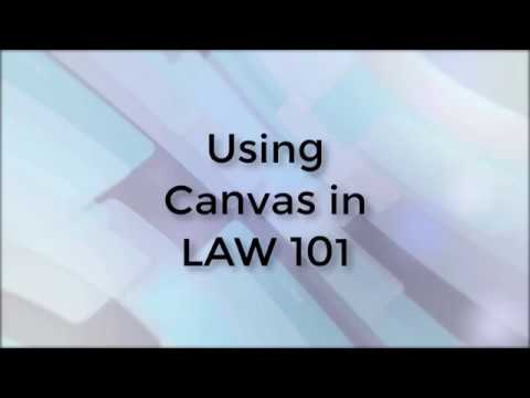 Introduction to using Canvas in LAW 101