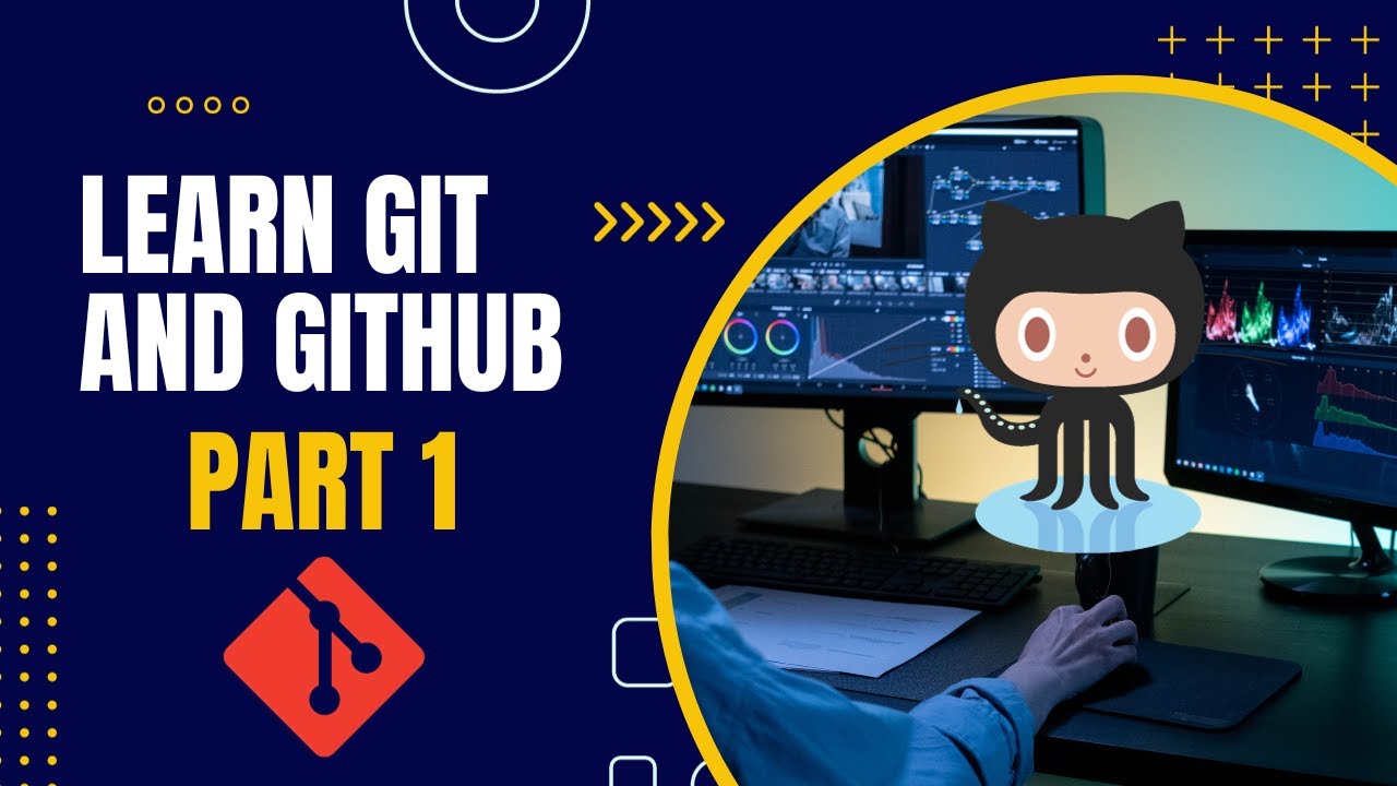 Complete Git and GitHub Tutorial for Beginners- Part1